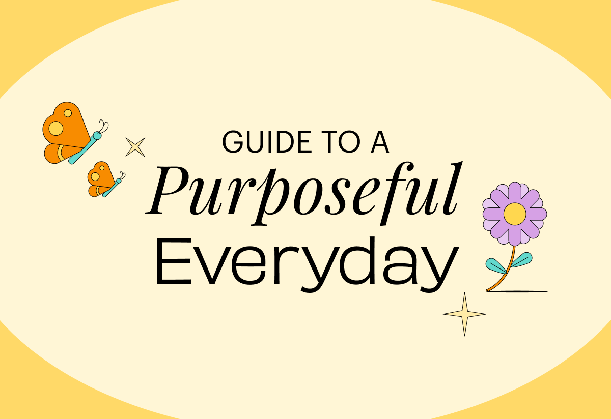 5 Steps to a Purposeful Everyday – Mossery Malaysia
